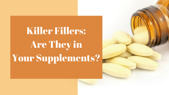Killer Fillers: Are They in Your Supplements? – Khroma Herbal Products